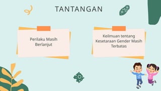 presentasi implementasi kesetaraan gender | PPTX
