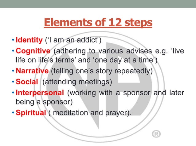 Group psychotherapy versus twelve steps program , similarities and ...