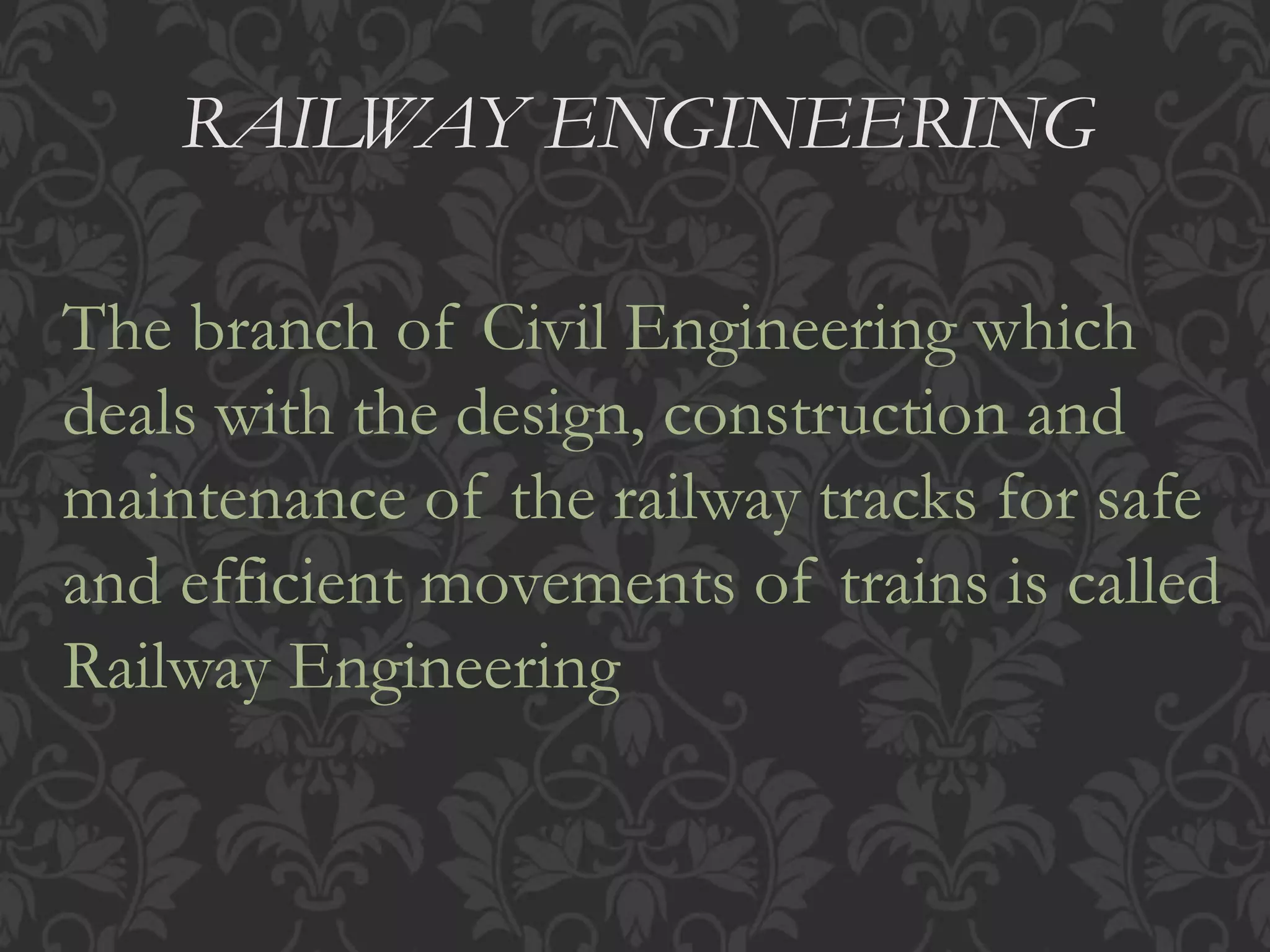 railway ppt for civil engg. | PPTX