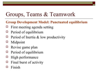Groups, teams & teamwork | PPT