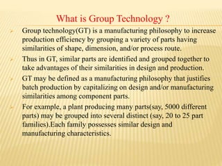 Group technology | PPTX