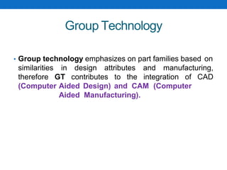 Group technology | PPTX