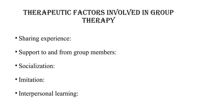 GROUP THERAPY as a part of psychotherapy | PPT