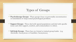 Group Therapy: Basic Concepts and relevance | PPT