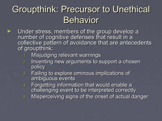 Groupthink and Ethics | PPT