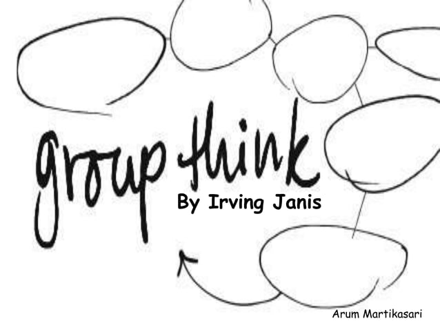 Groupthink presentation | PPT