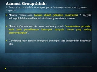 Groupthink theory | PPTX