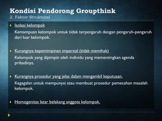 Groupthink theory | PPTX