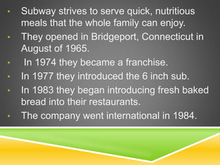 Group three presentation - Subway | PPTX