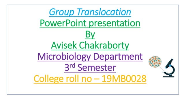 Group translocation | PPTX | Chemistry | Science