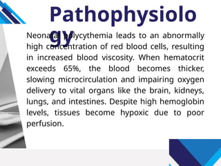 Care of the Newborn with Polycythemia ppt | PPTX