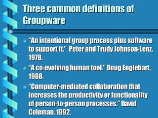 Groupware | PPT | Email | Internet