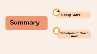 Unit IV: Group Work- Definition and Principles | PDF