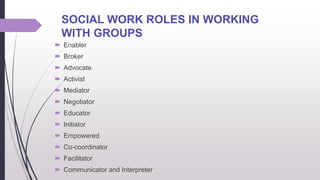 Groupwork Chapter Two for Working with Groups | PPTX | Family and Relationships