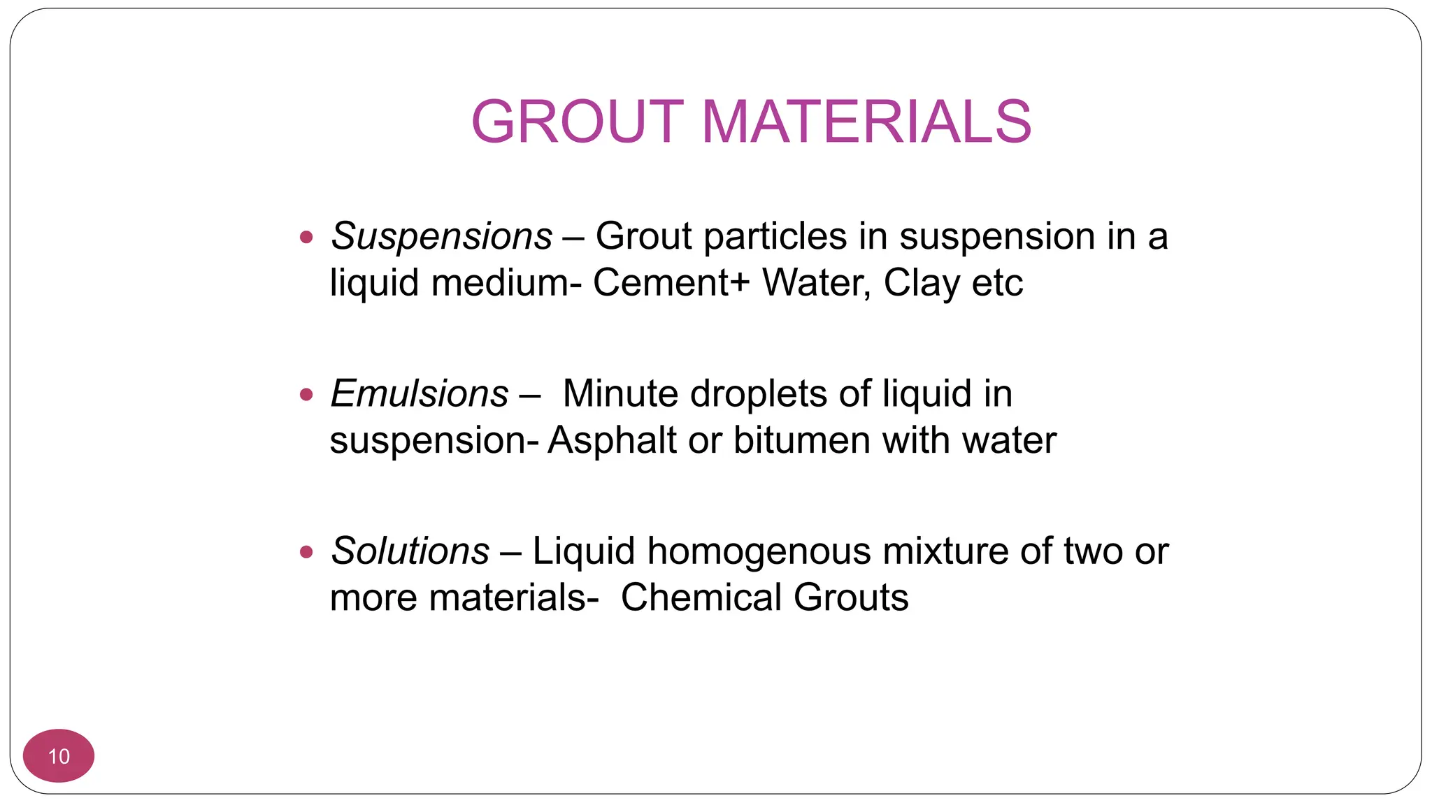 Grouting various techniques of grouting.pptx
