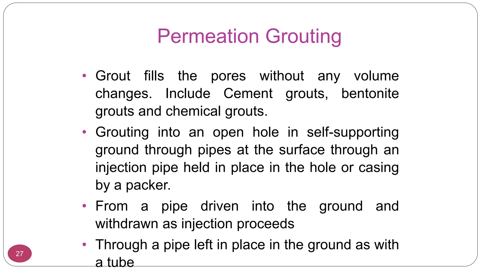 Grouting various techniques of grouting.pptx