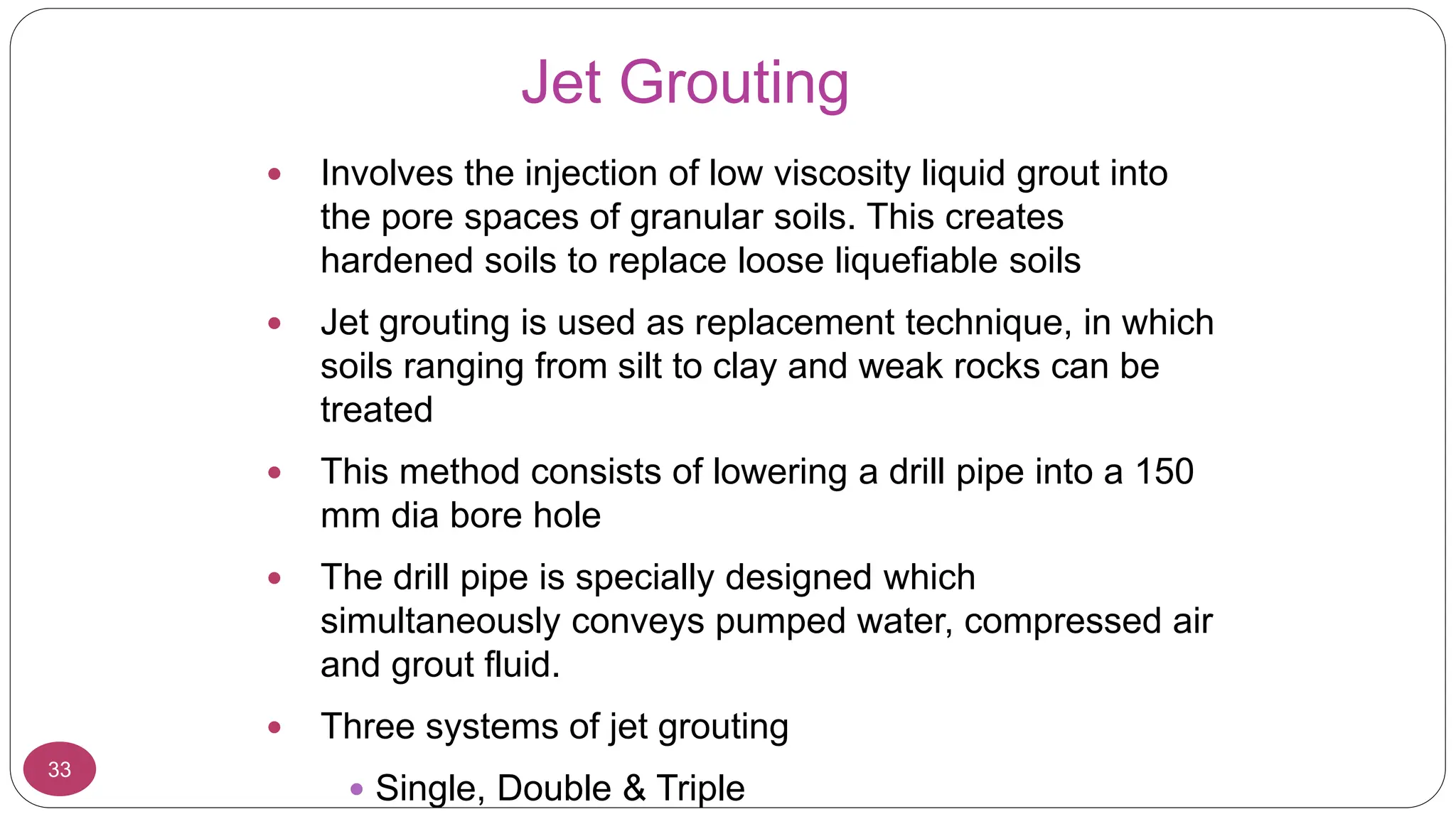 Grouting various techniques of grouting.pptx