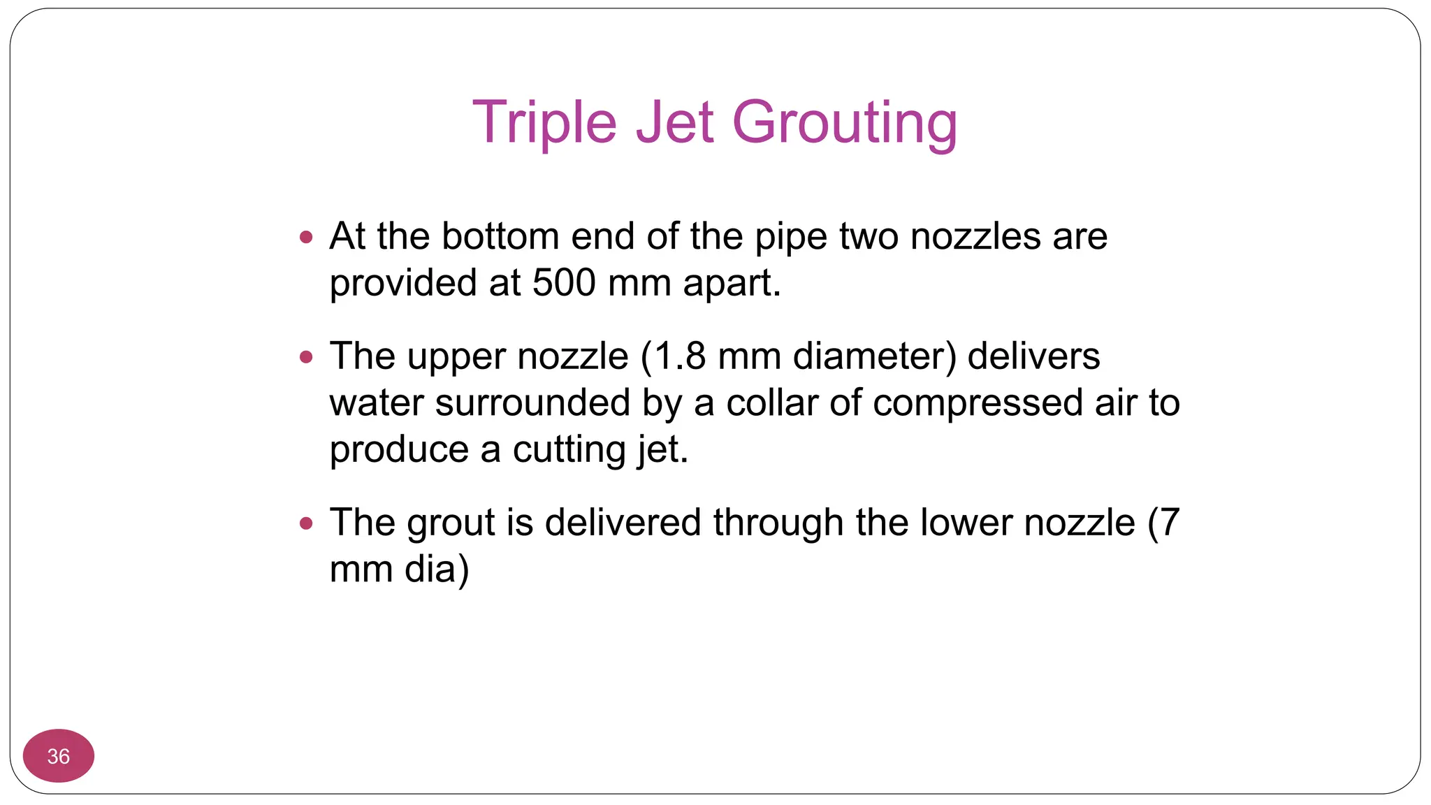 Grouting various techniques of grouting.pptx