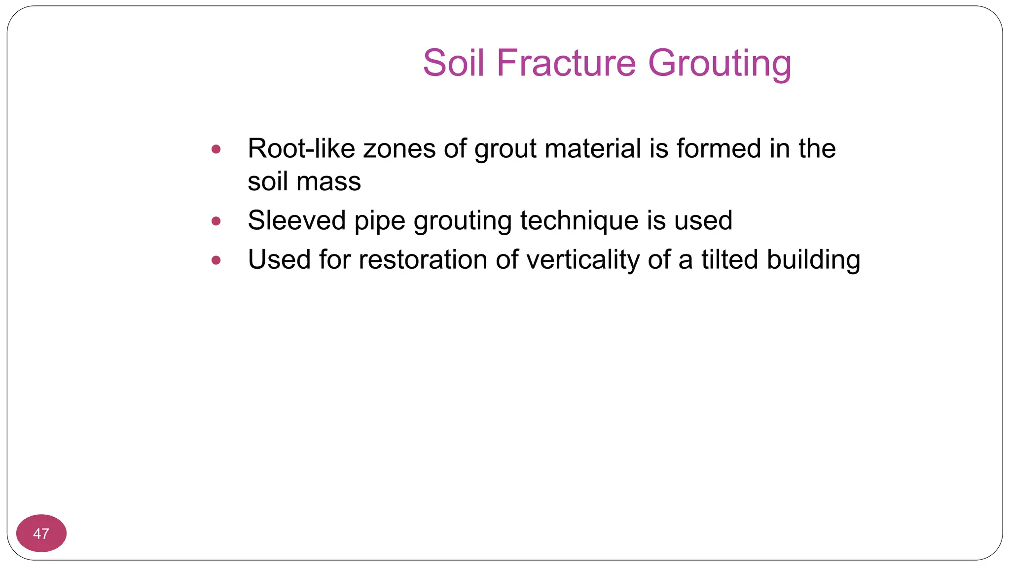 Grouting various techniques of grouting.pptx