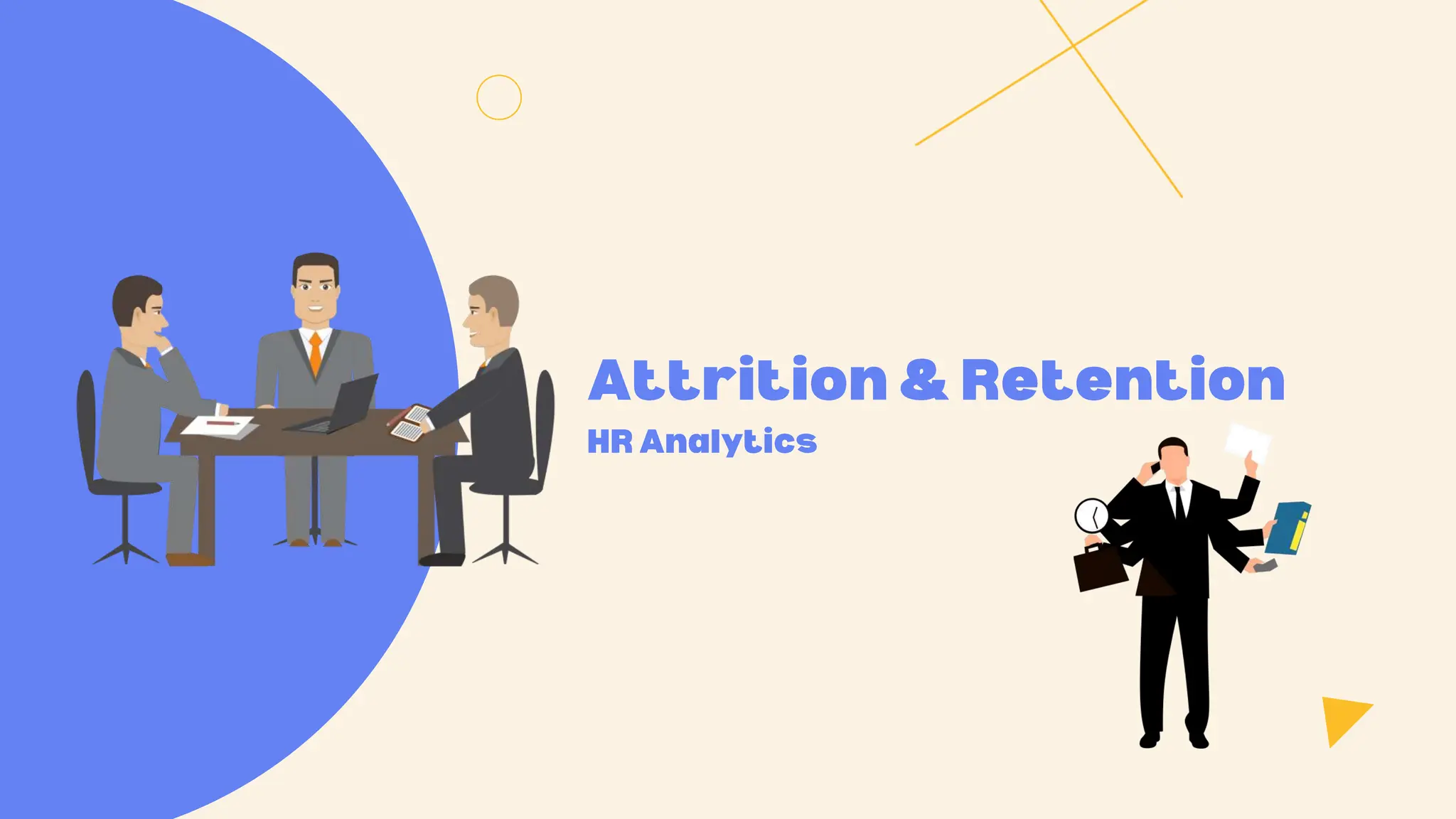 Attrition And Retention Human Resources Analytics Pptx Business Business And Finance