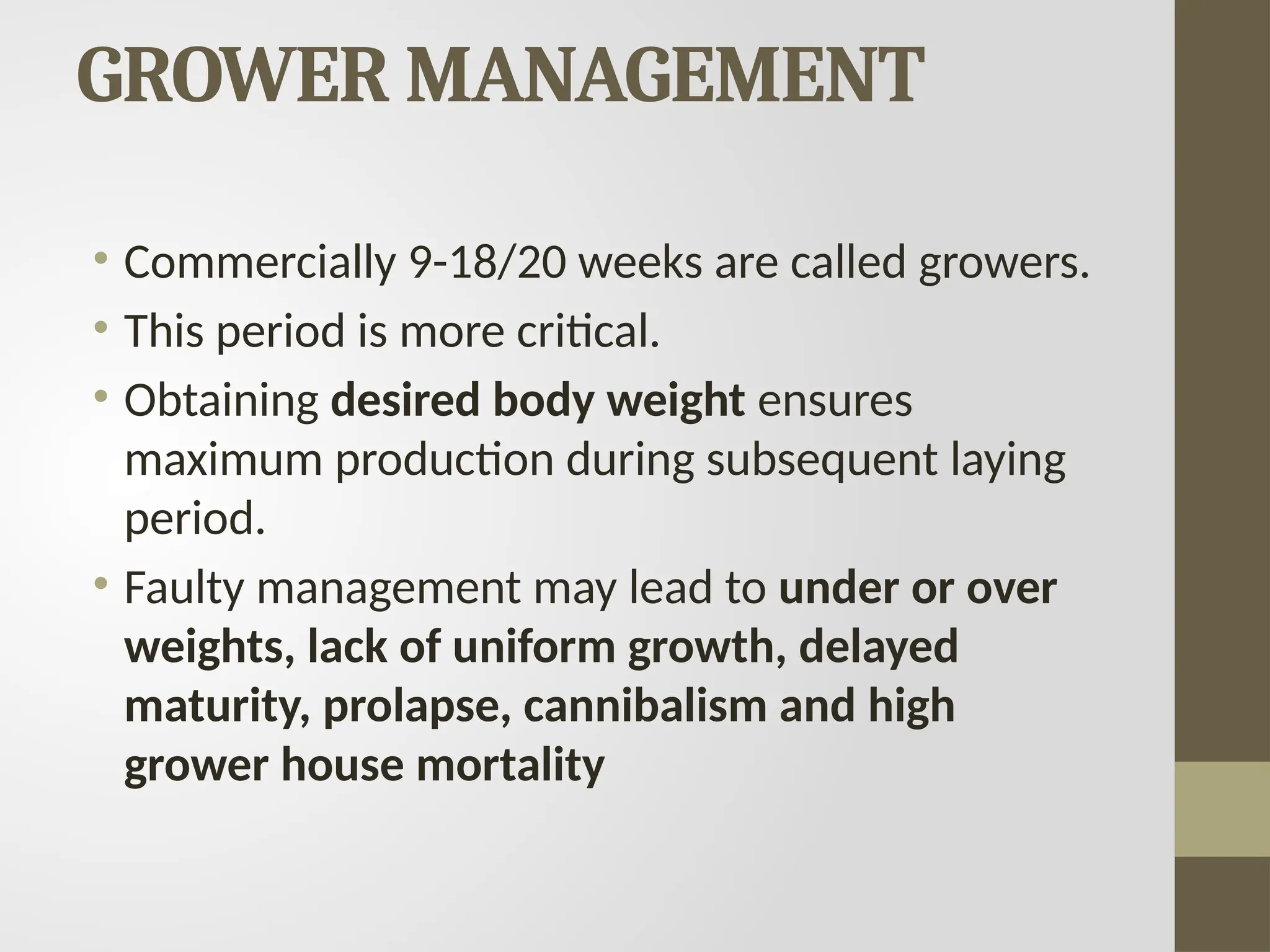 Grower and layer management Grower and layer management.pptx.pptx