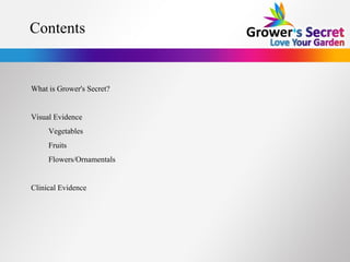 Growers Secret Clinical And Visual Evidence 12 26 10 | PPT | Free Download