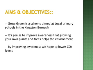 Grow Green | PPT | Home & Garden