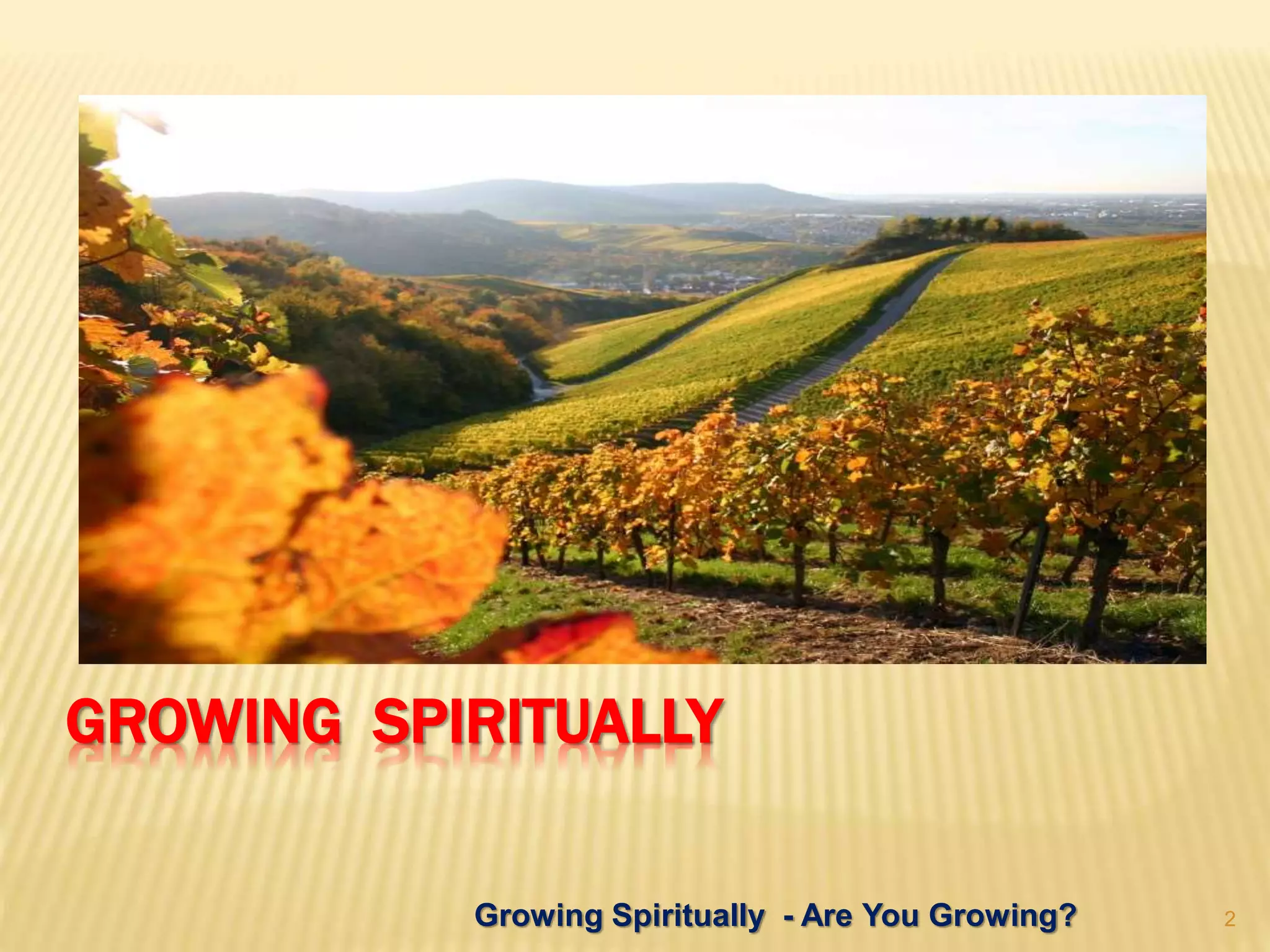 Growing Spiritually | PPTX