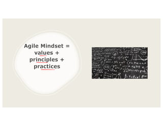 Growing an agile mindset | PPT