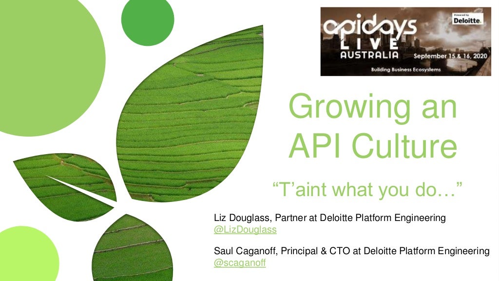 Growing An Api Culture Apidays Live Au 2020