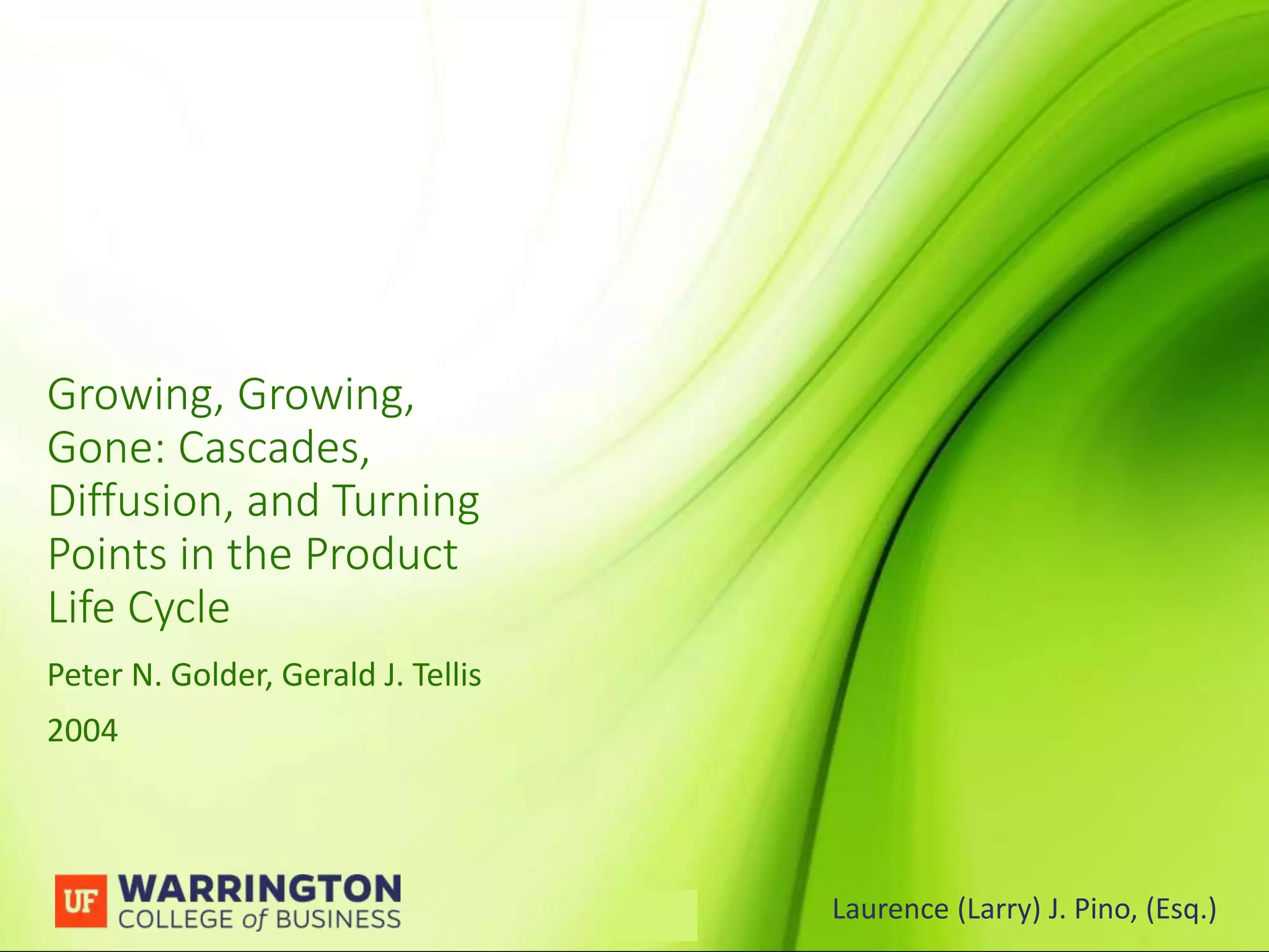 Cascades, Diffusion, and Turning Points in the Product Life Cycle | PPTX