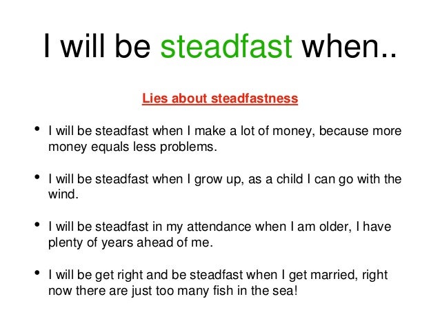 Growing in steadfastness (patience)