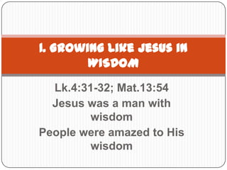 Growing like jesus | PPTX | Christianity | Religion & Spirituality