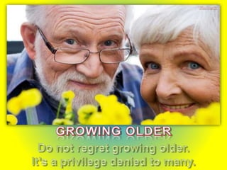 Growing older | PPTX