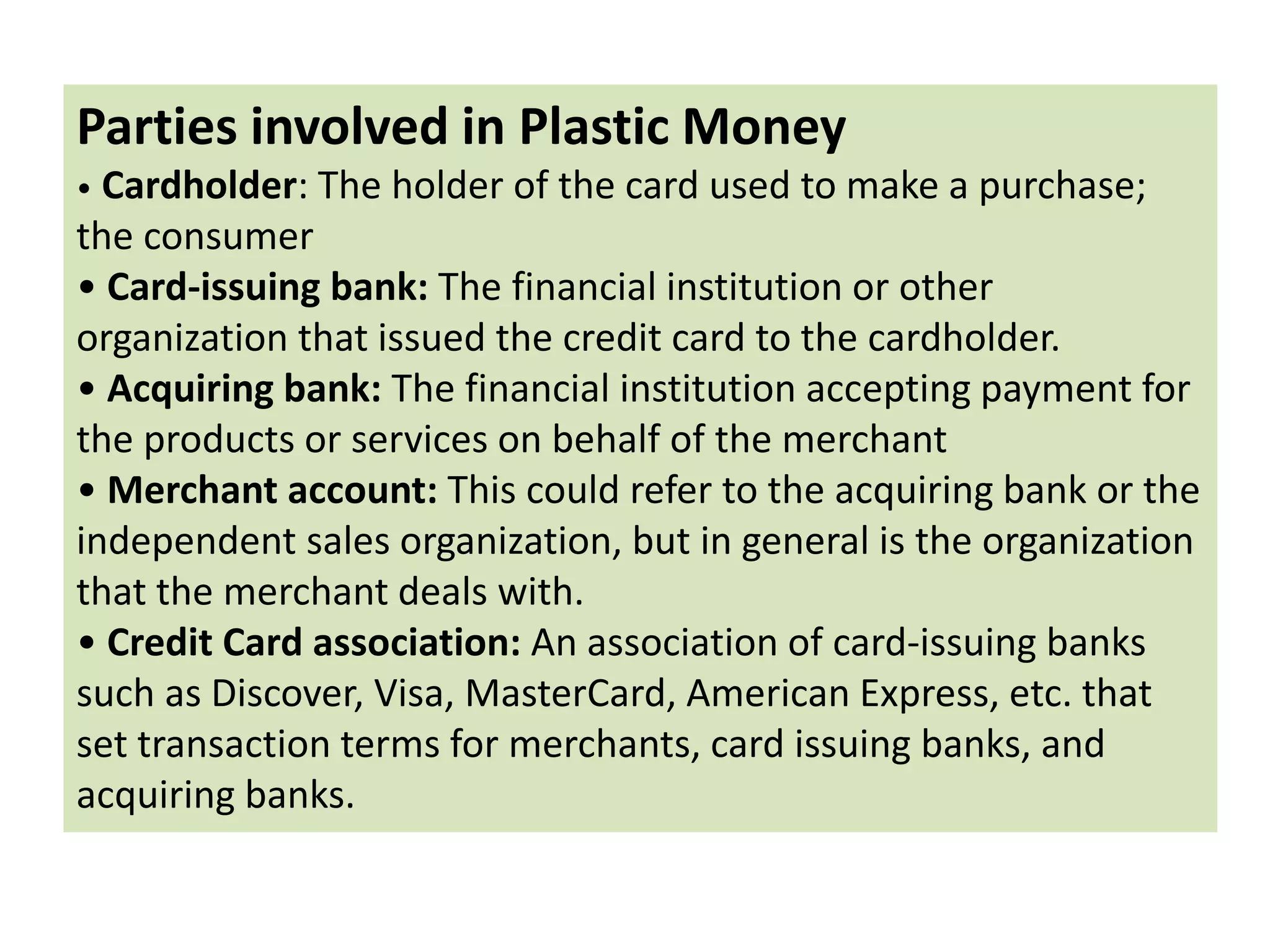 The growing use of plastic money (Debit, Credit, Gift cards and ATM ...