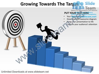 Growing towards the target ppt slides diagrams templates | PDF