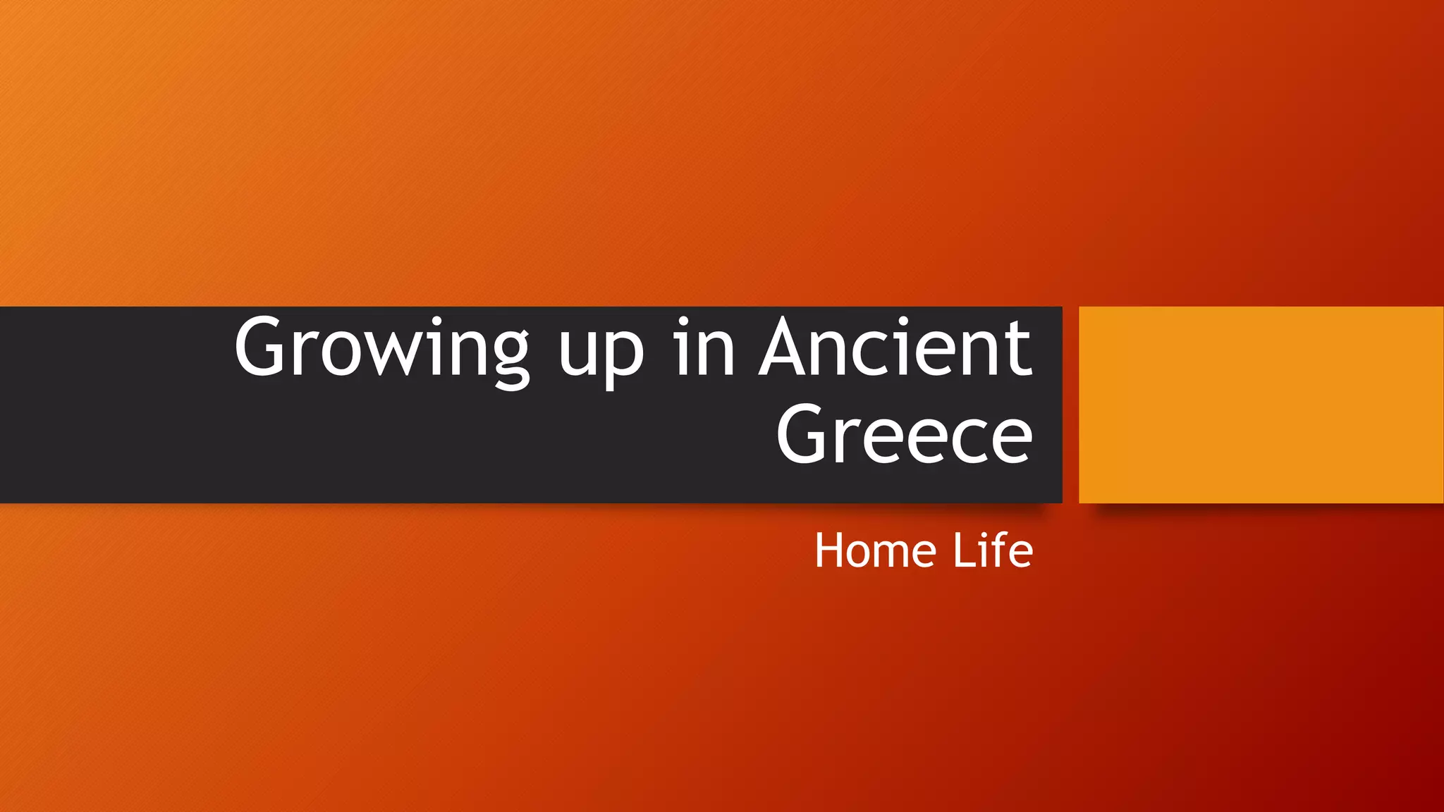 Growing up in ancient greece | PPTX
