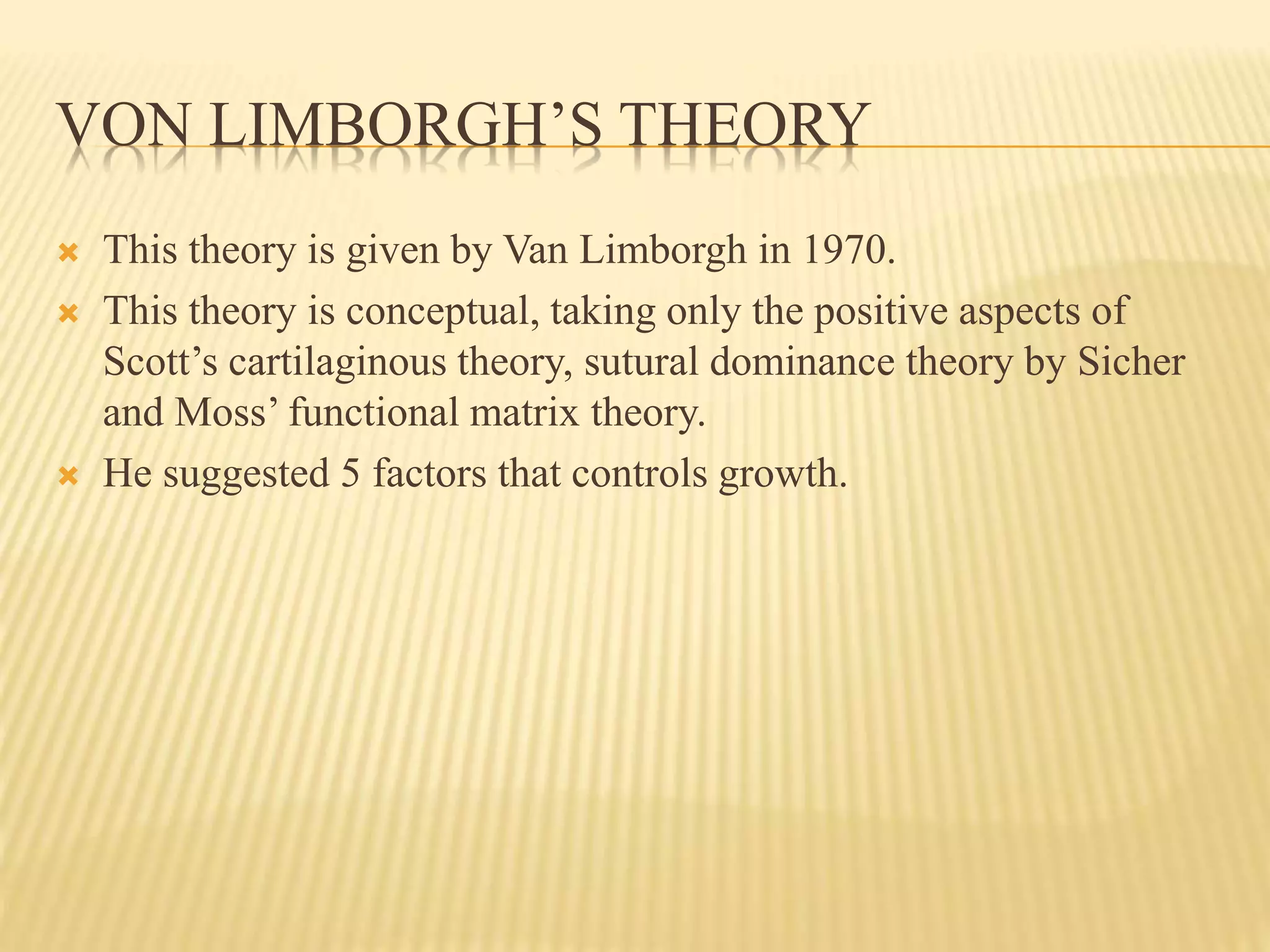 Theories of growth, mechanism of bone growth and developmental ...