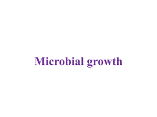 Microbial Growth | PPT