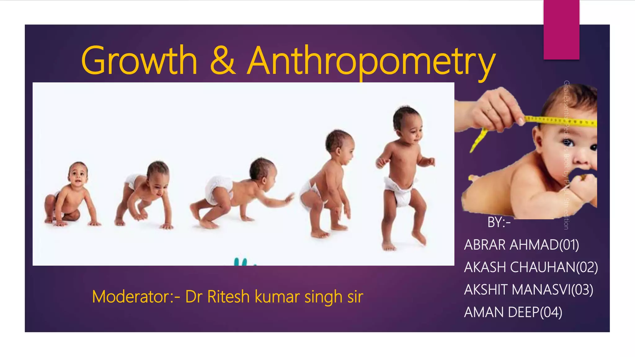 Growth and anthropometry | PPTX