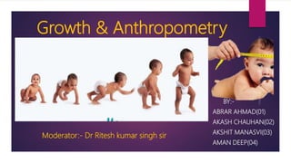 Growth and anthropometry | PPTX