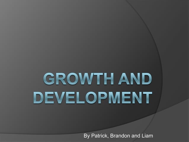 Growth and development | PPT
