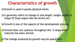 Growth and development | PPTX