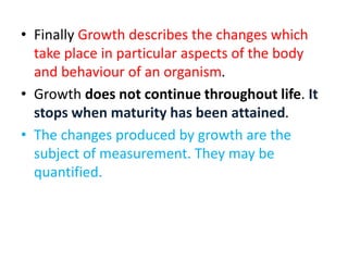 Growth and development | PPTX