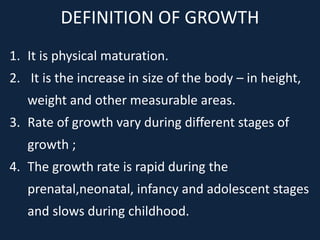 GROWTH AND DEVELOPMENT..ppt