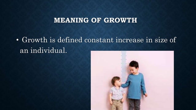 Growth and development.pptx