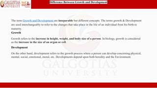 Growth and Development in Life span deve | PPT