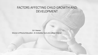 growth and development physical Education.pptx