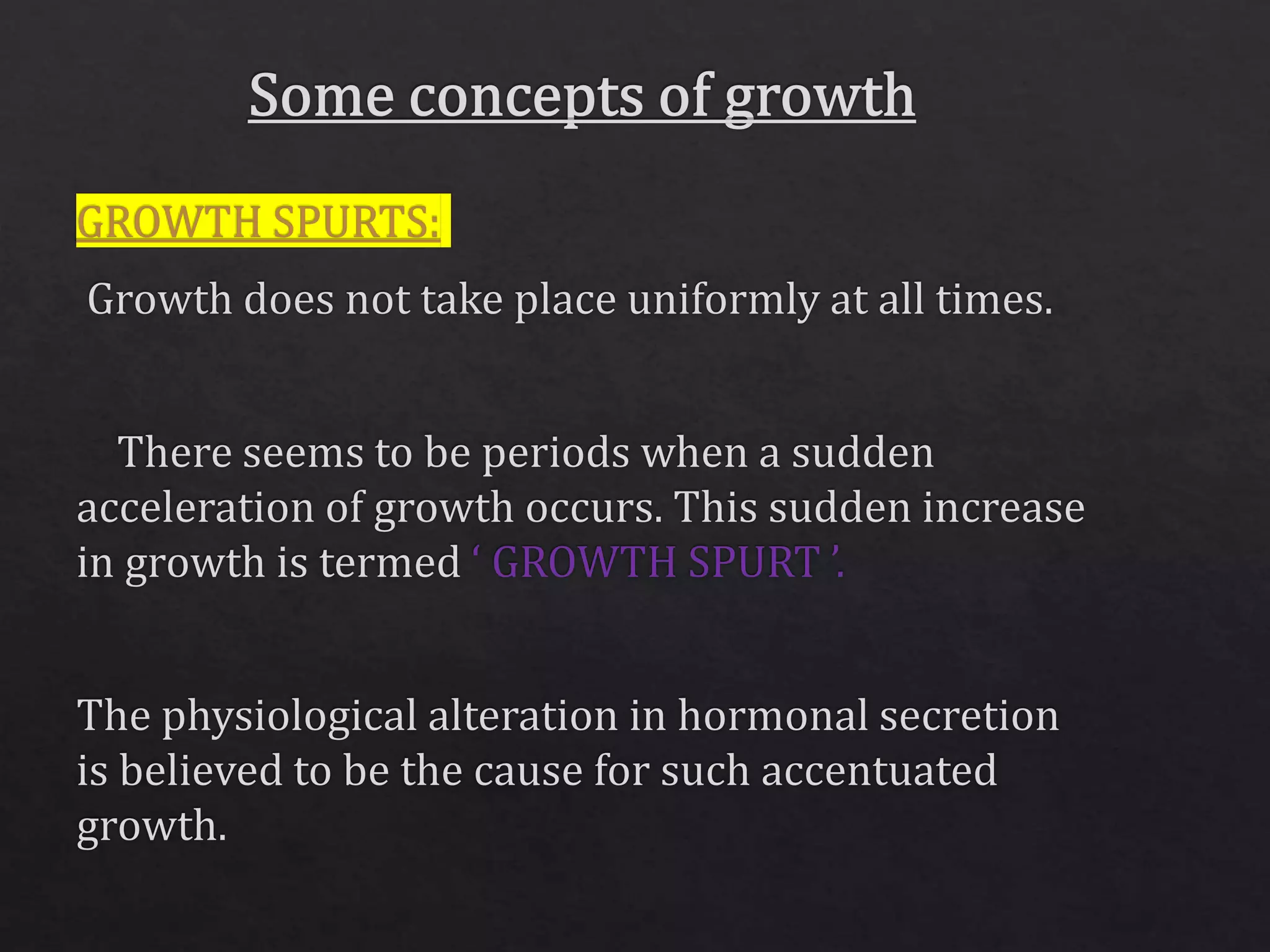 Growth and development-general principles& concepts.pptx