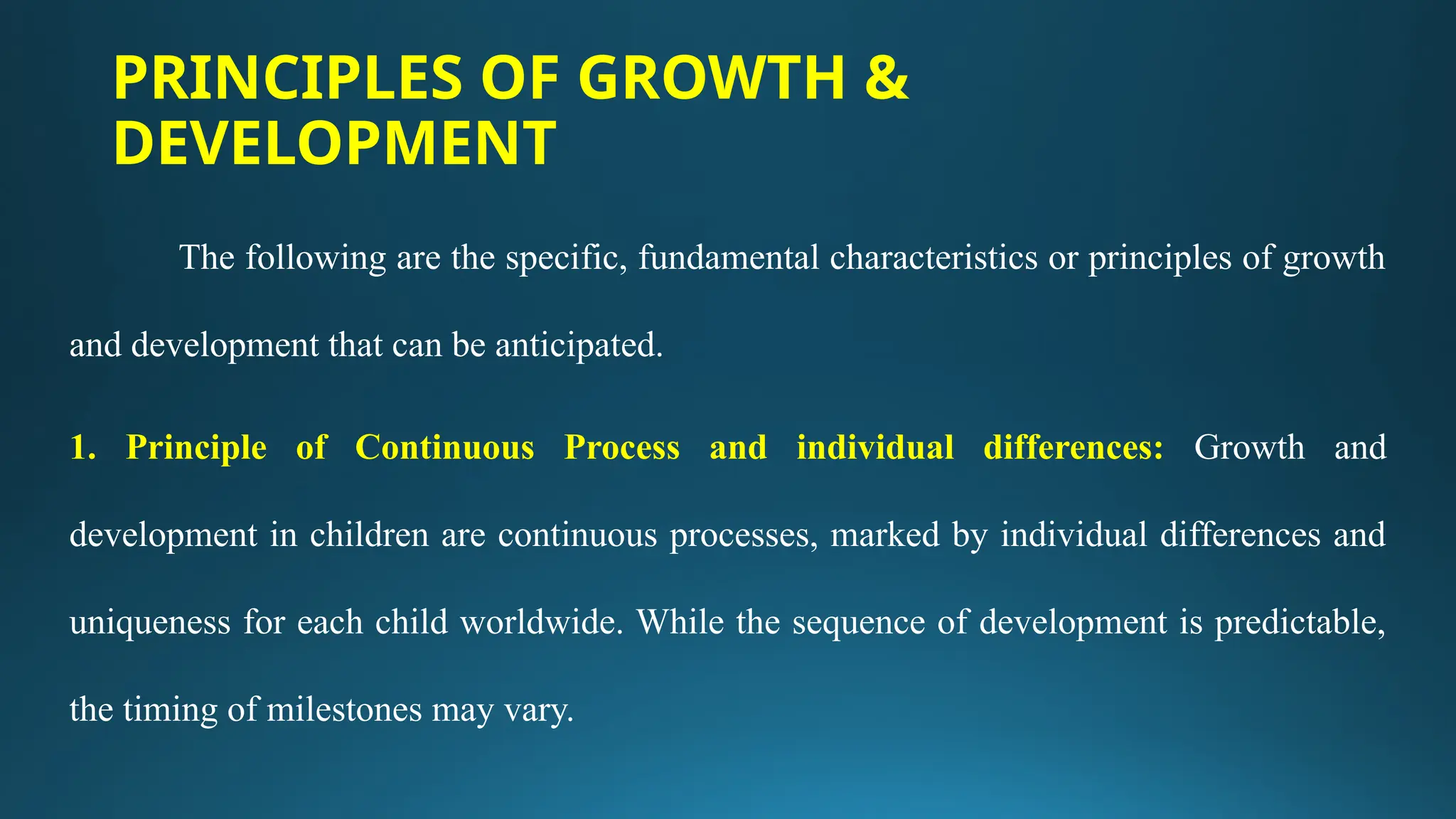 GROWTH AND DEVELOPMENT- INTRODUCTION PRINCIPLES FACTORS AFFECTING ...